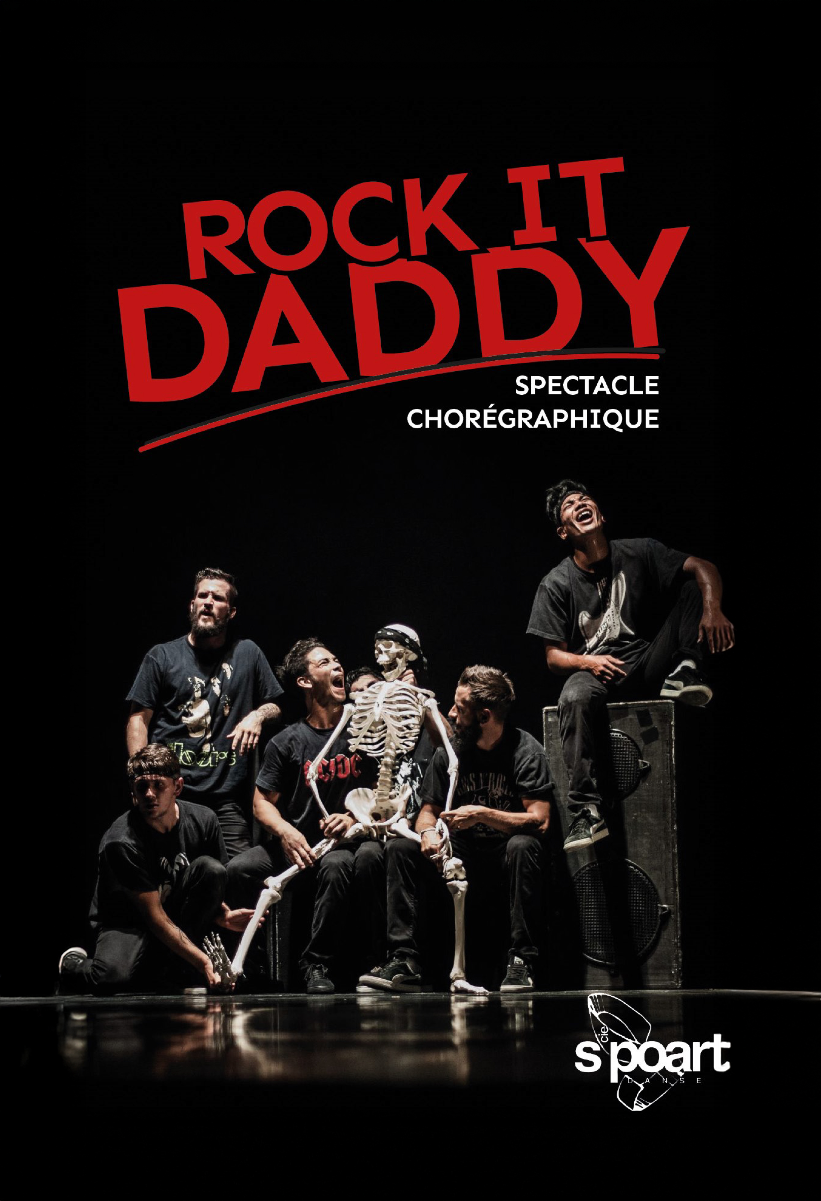 Rock it Daddy par la Cie S'Poart