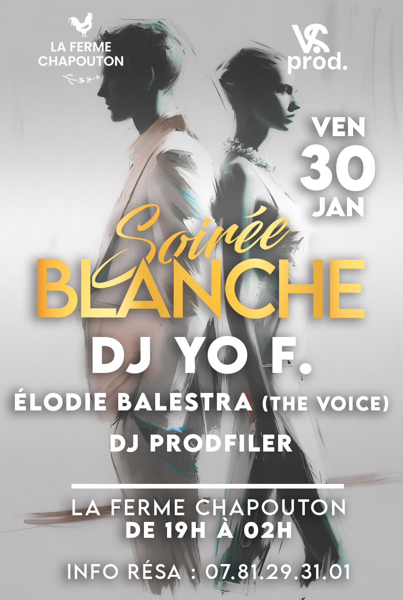 Soirée Blanche à La Ferme Chapouton – 1ere édition - La Drôme Tourisme