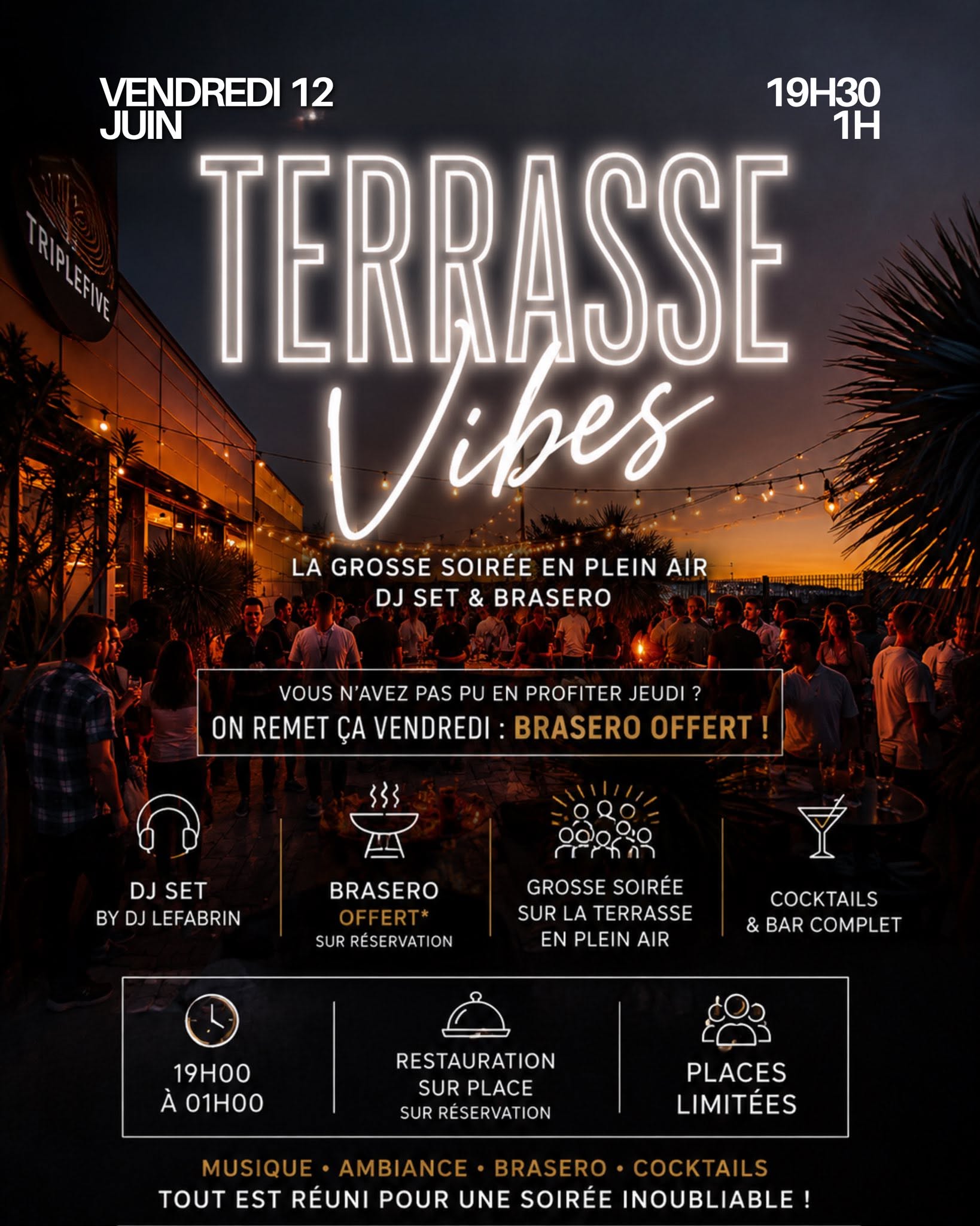 Soirée Terrasse Wibes – Dj et Brasero – Triple Five - La Drôme Tourisme