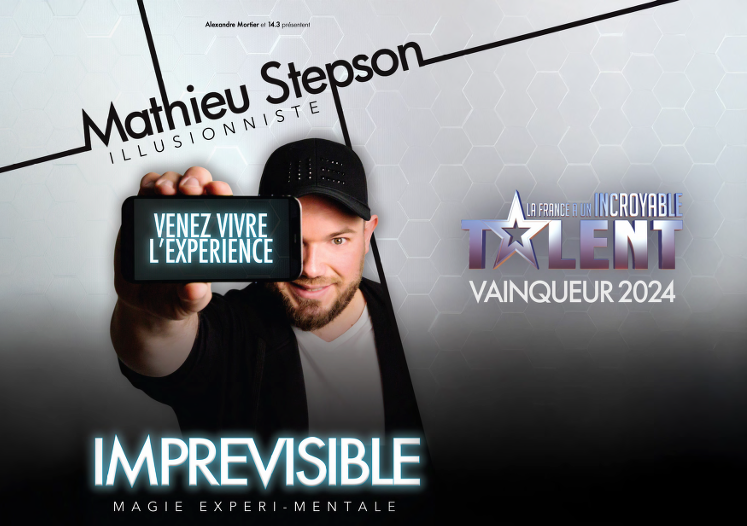Spectacle de Mathieu Stepson : Imprévisible - Auvergne-Rhône-Alpes Tourisme