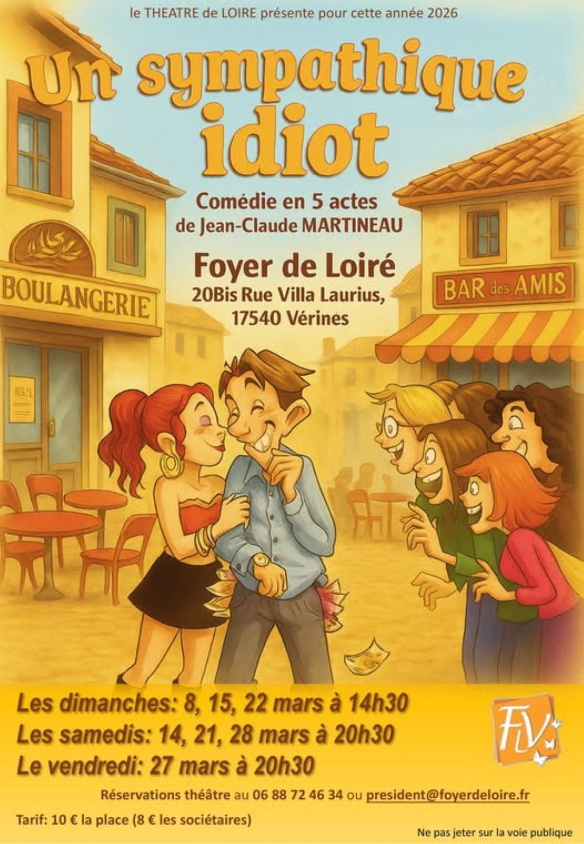 Théâtre à Loiré de Vérines - "Un sympathique idiot"